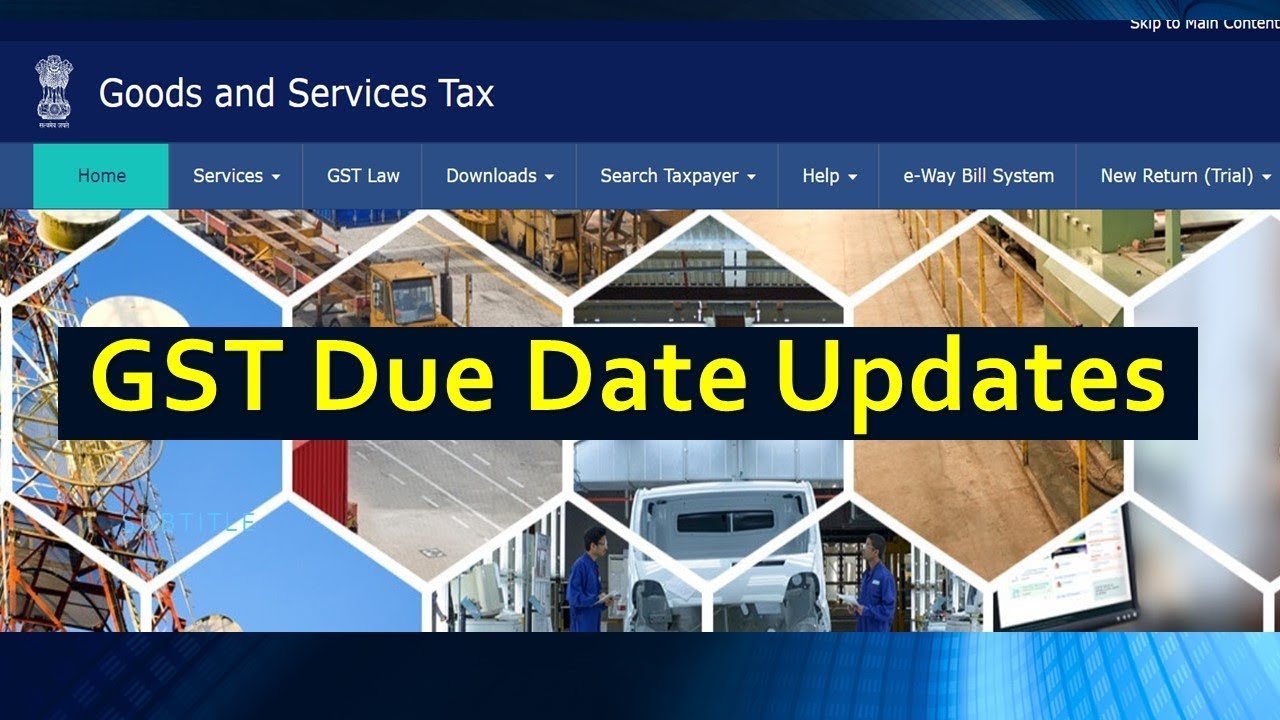 Due date extended for GSTR 3B and PMT-06 for the month of April,2022 ...