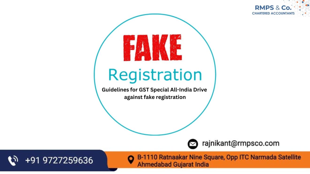 Guidelines for GST Special All-India Drive against fake registration ...