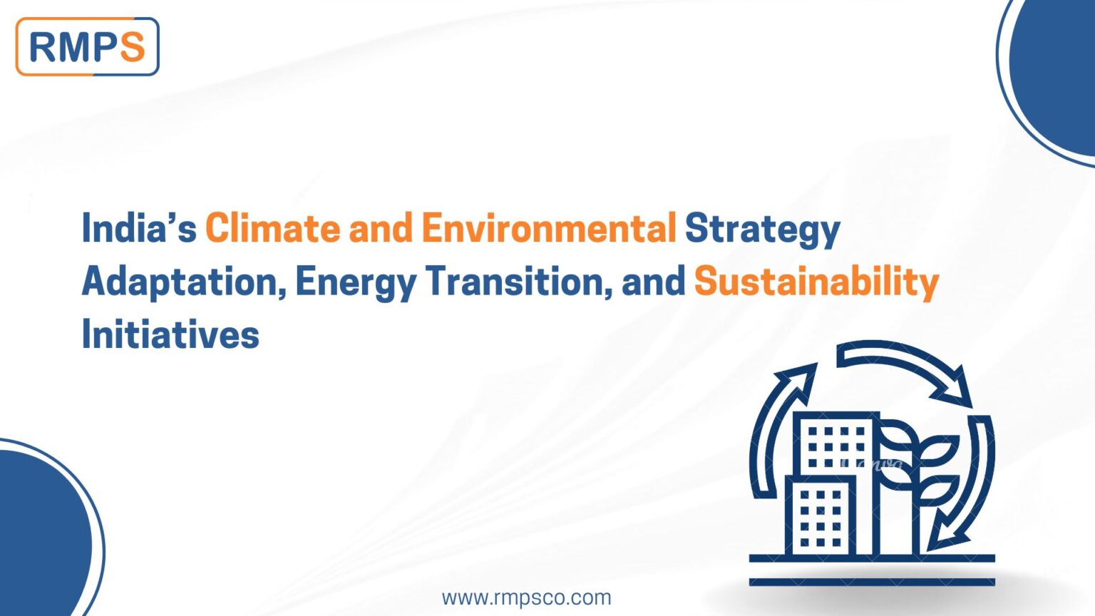 India’s Climate and Environmental Strategy: Adaptation, Energy ...